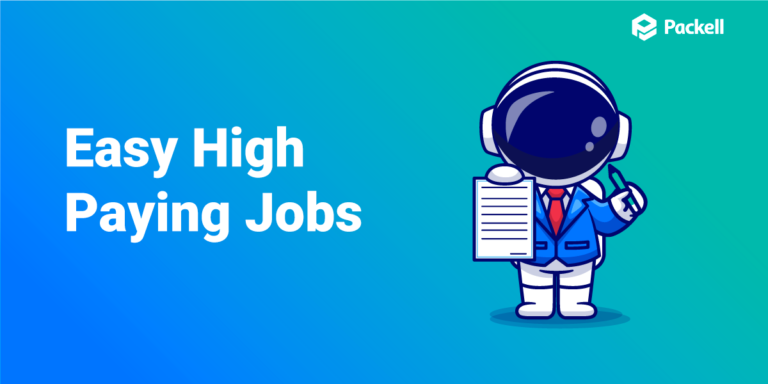 9 Easy High-Paying Jobs that Pay Well – Packell